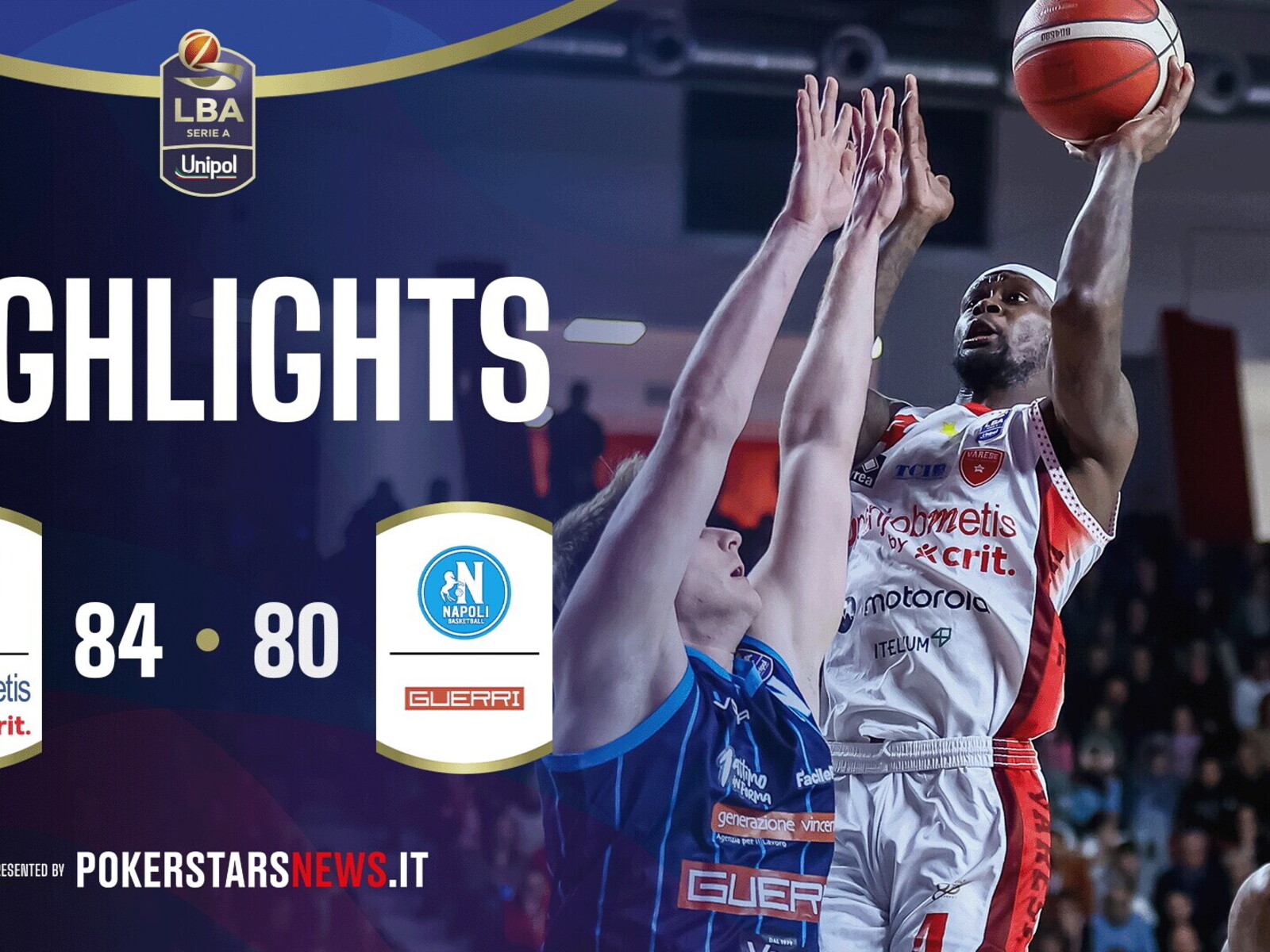 Openjobmetis Varese - Guerri Napoli | PokerstarsNews Highlights Serie A ...